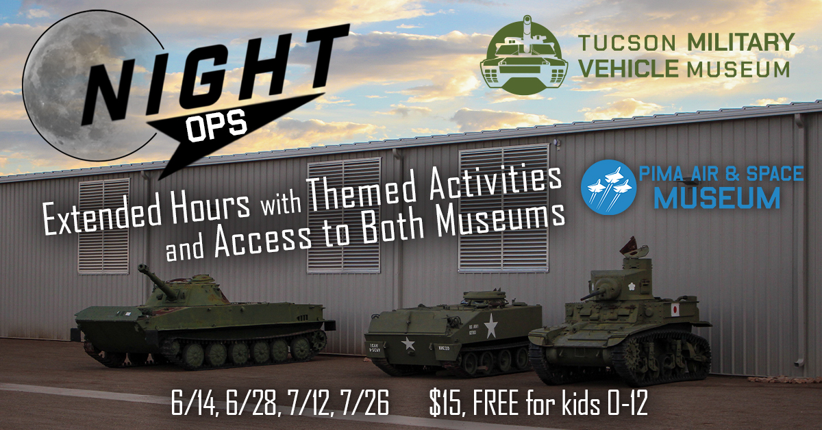 Night Ops - Tucson Military Vehicle Museum